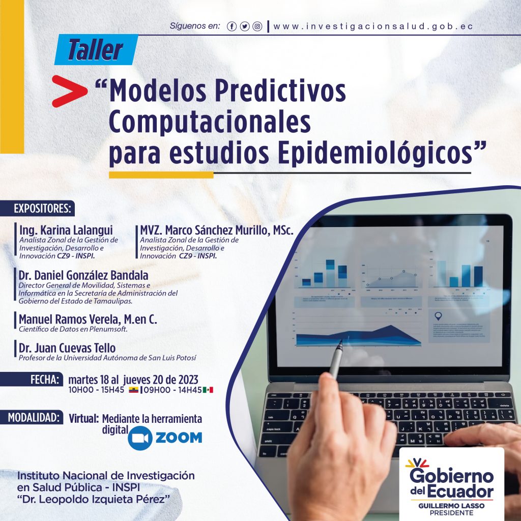 INSPI fortalece los conocimientos para el desarrollo de modelos predictivos computacionales que ...